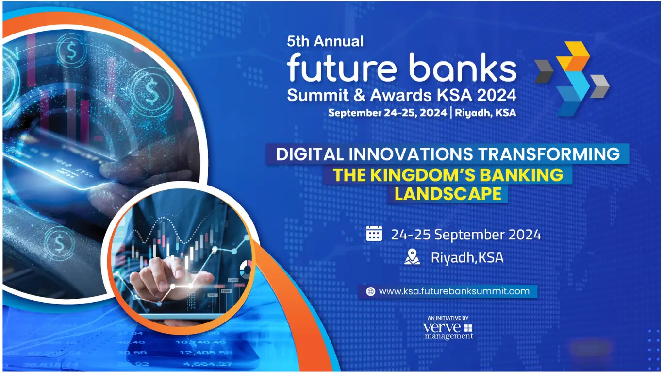 5th Annual Future Bank Summit & Awards KSA 2024